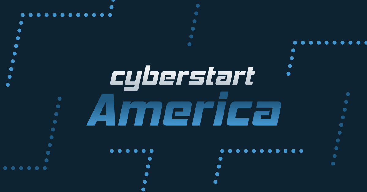 Register Today for CyberStart America - Newsroom