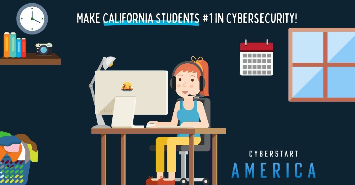 Inspire CA Students to Get Cyber Smart with CyberStart - Newsroom